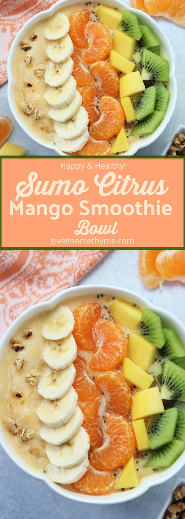 Sumo Citrus Mango Smoothie Bowl - Give it Some Thyme